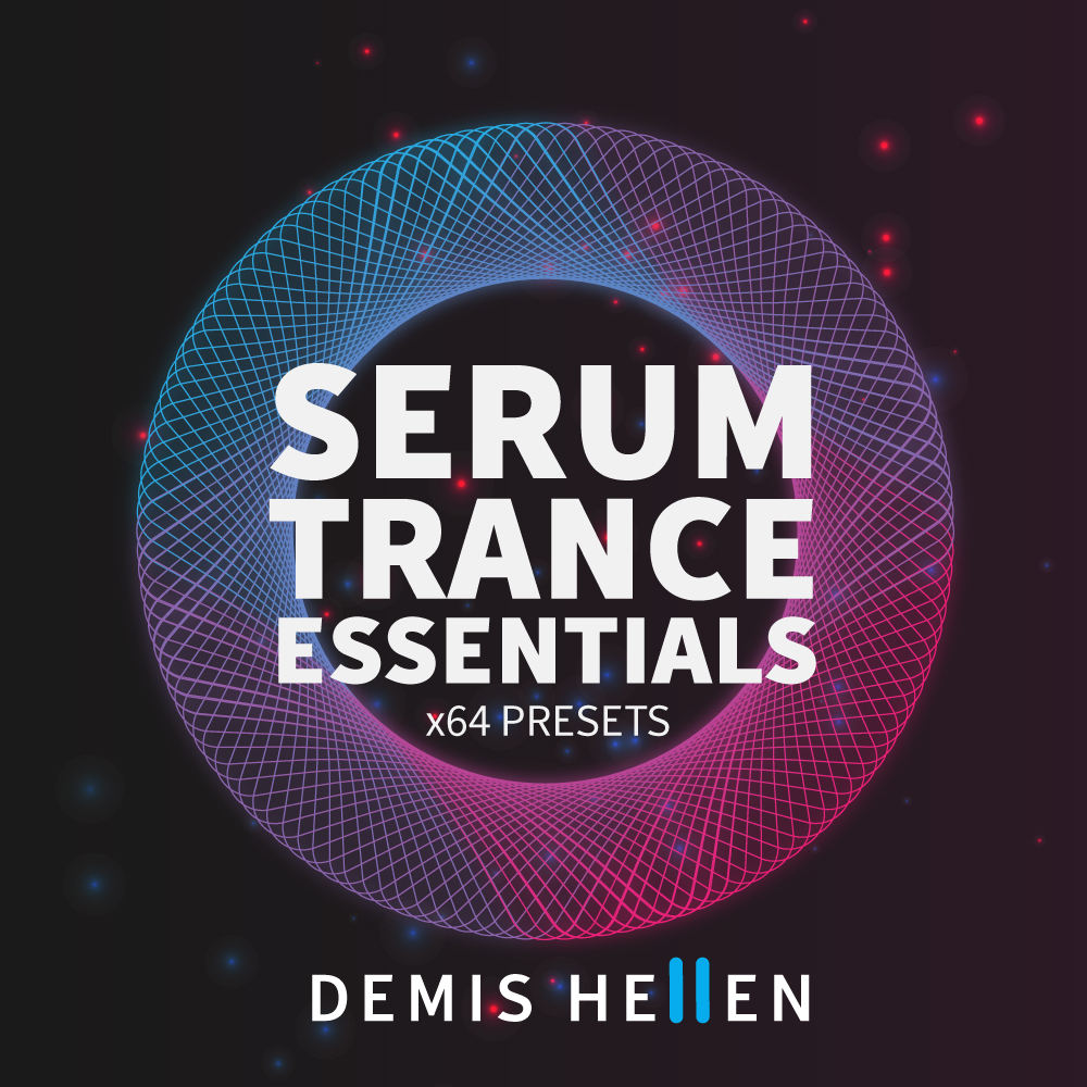 Serum Trance Essentials Volume I - Demis Hellen Serum Trance Essentials Volume I - Demis Hellen